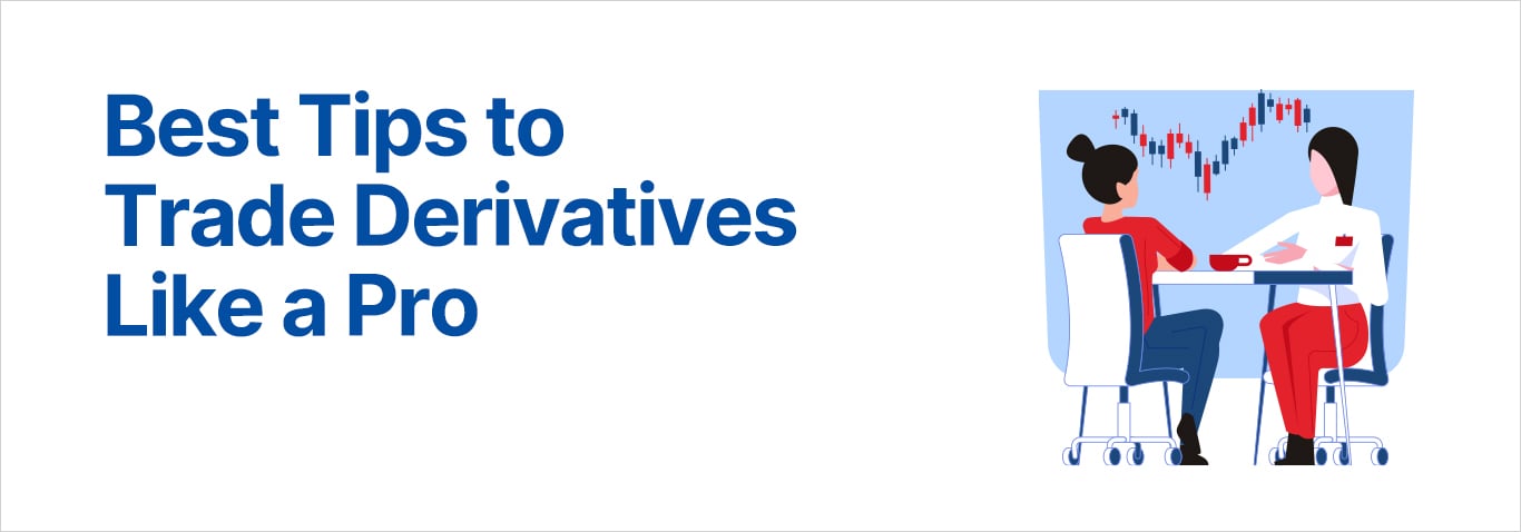 5 Best Tips to Trade Derivatives Like a Pro | HDFC Securities